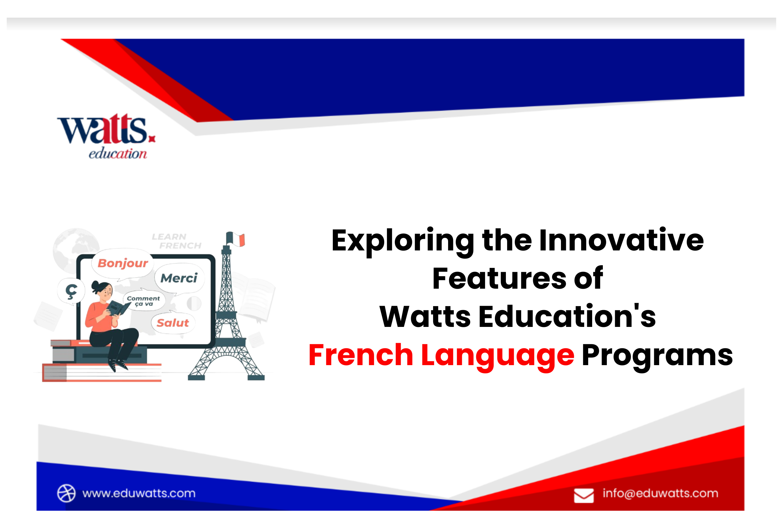 Exploring the Innovative Features of Watts Education's French Language ...