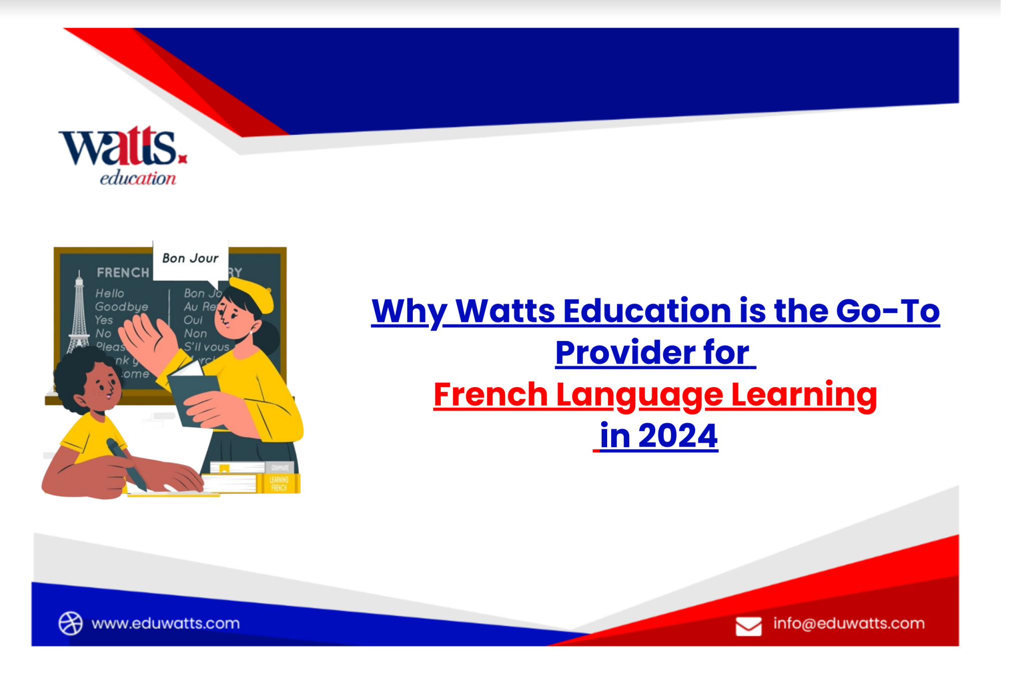 Why Watts Education is the Go-To Provider for French Language Learning?