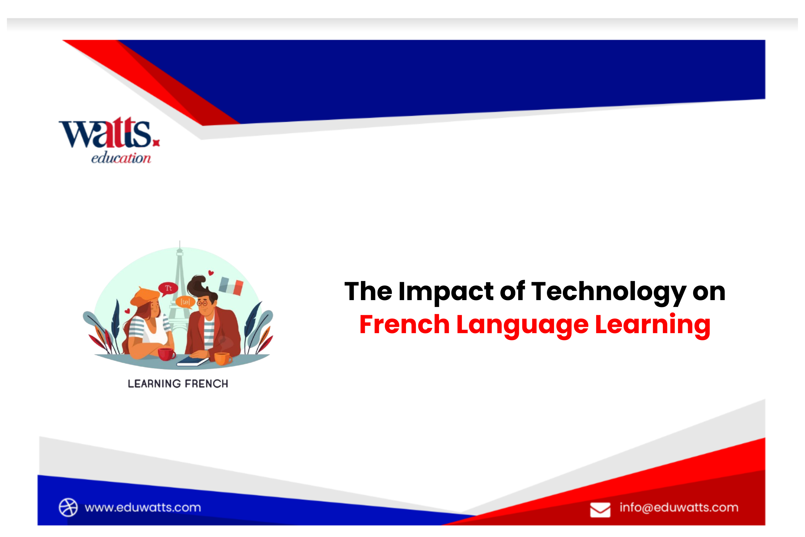 The Impact of Technology on French Language Learning