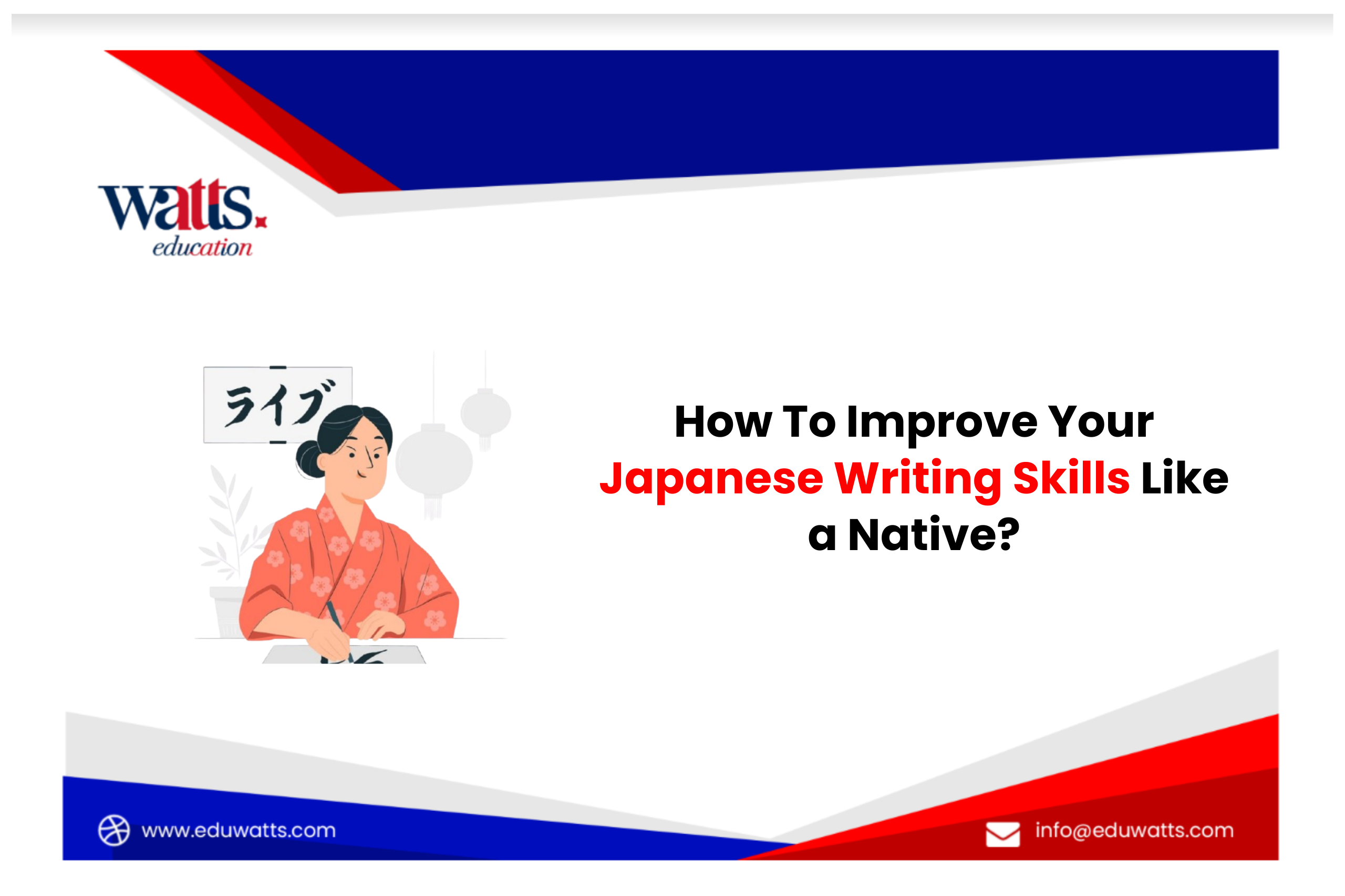 How To Improve Your Japanese Writing Skills Like a Native