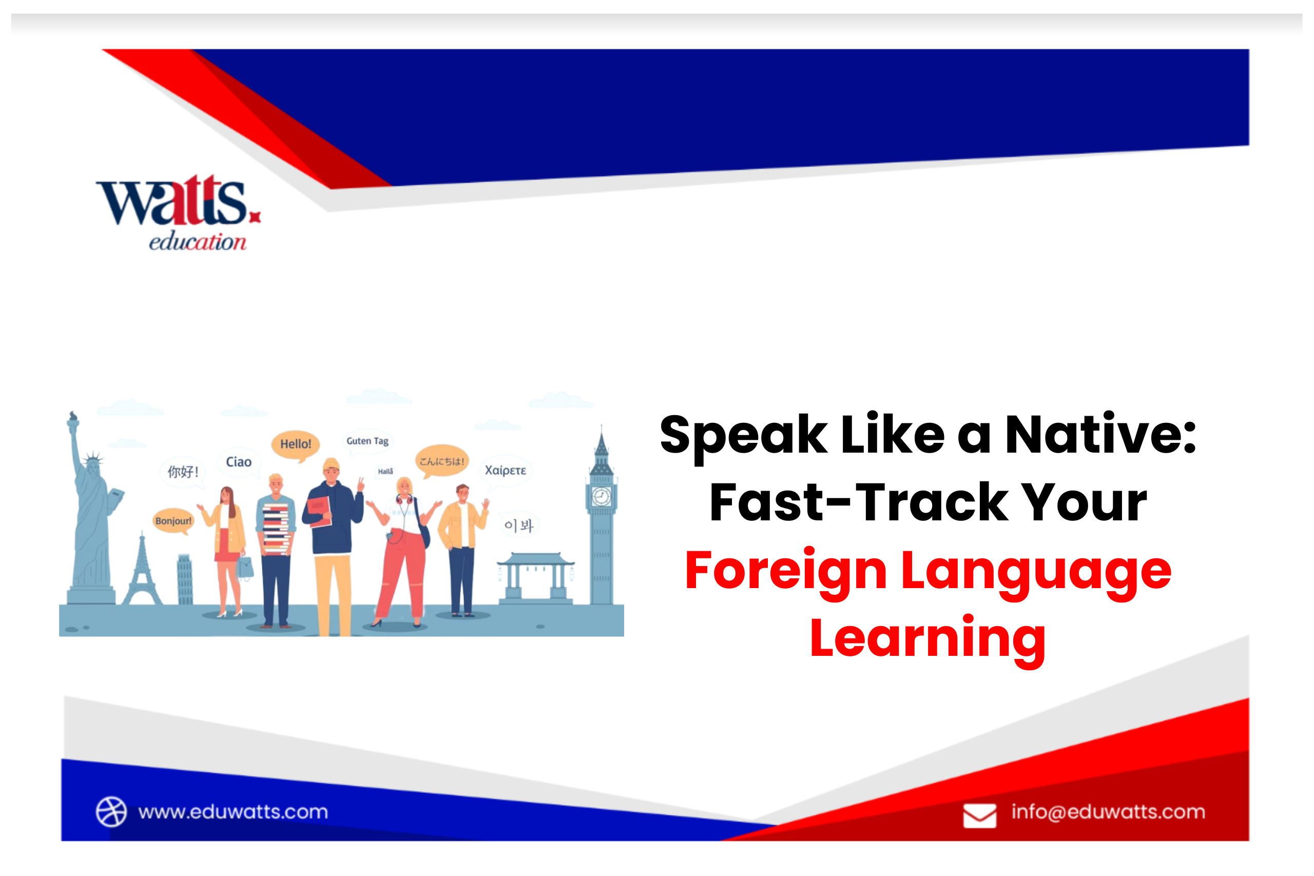 Speak Like a Native: Fast-Track Your Foreign Language Learning