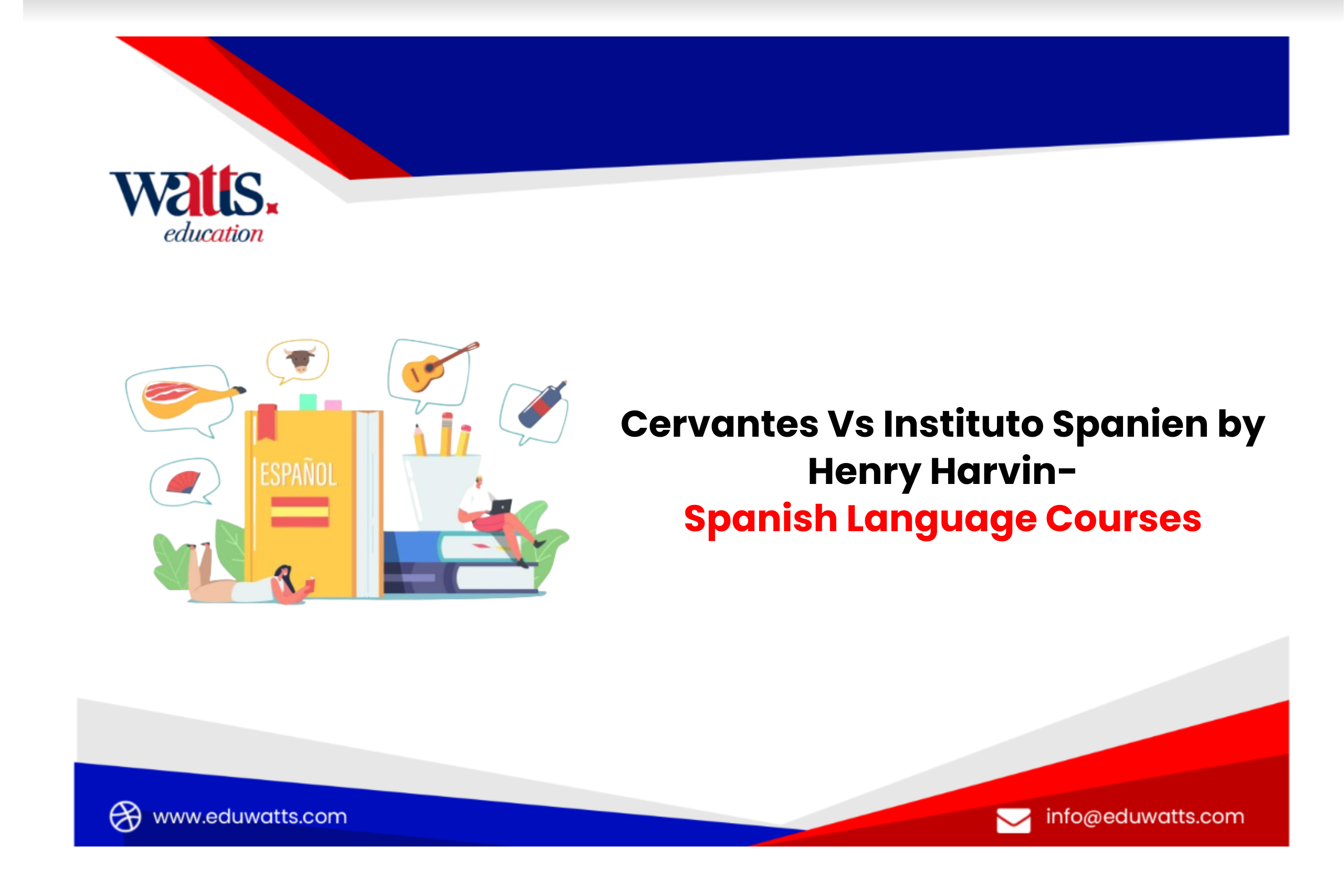 Cervantes Vs Instituto Spanien -Spanish Language Courses