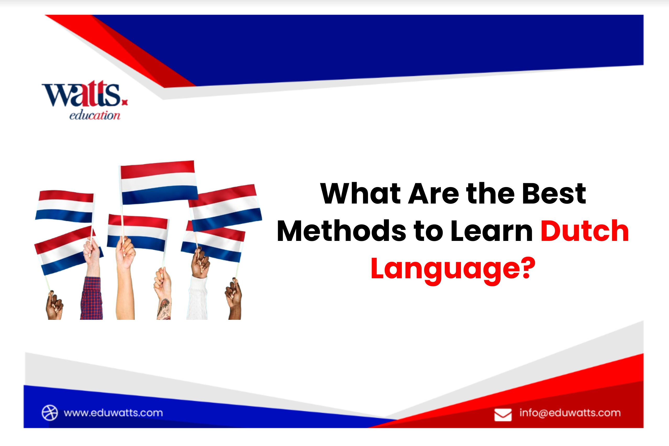 What Are the Best Methods to Learn Dutch Language?