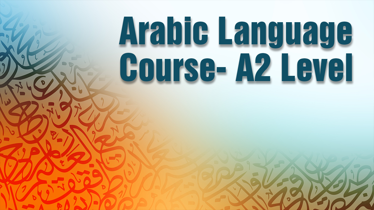 Online Arabic Language Course - A2 Level | Eduwatts