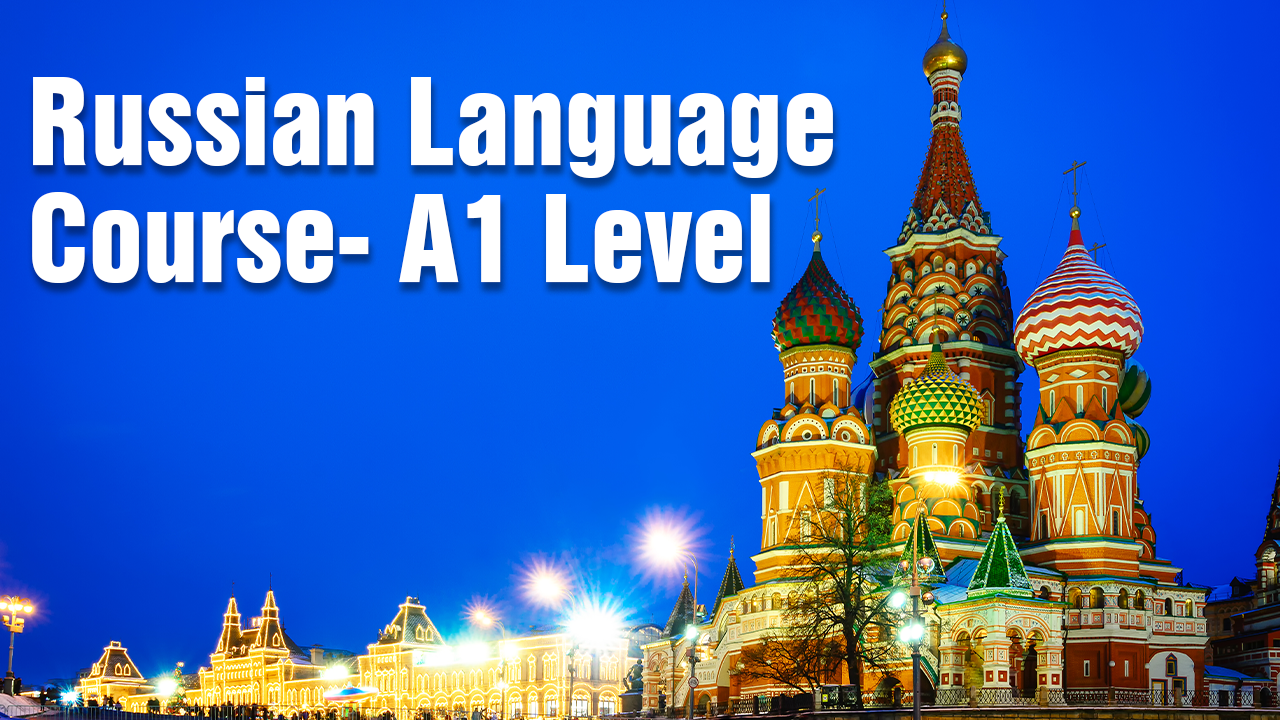 Online Russian Language Course - A1 Level | Eduwatts