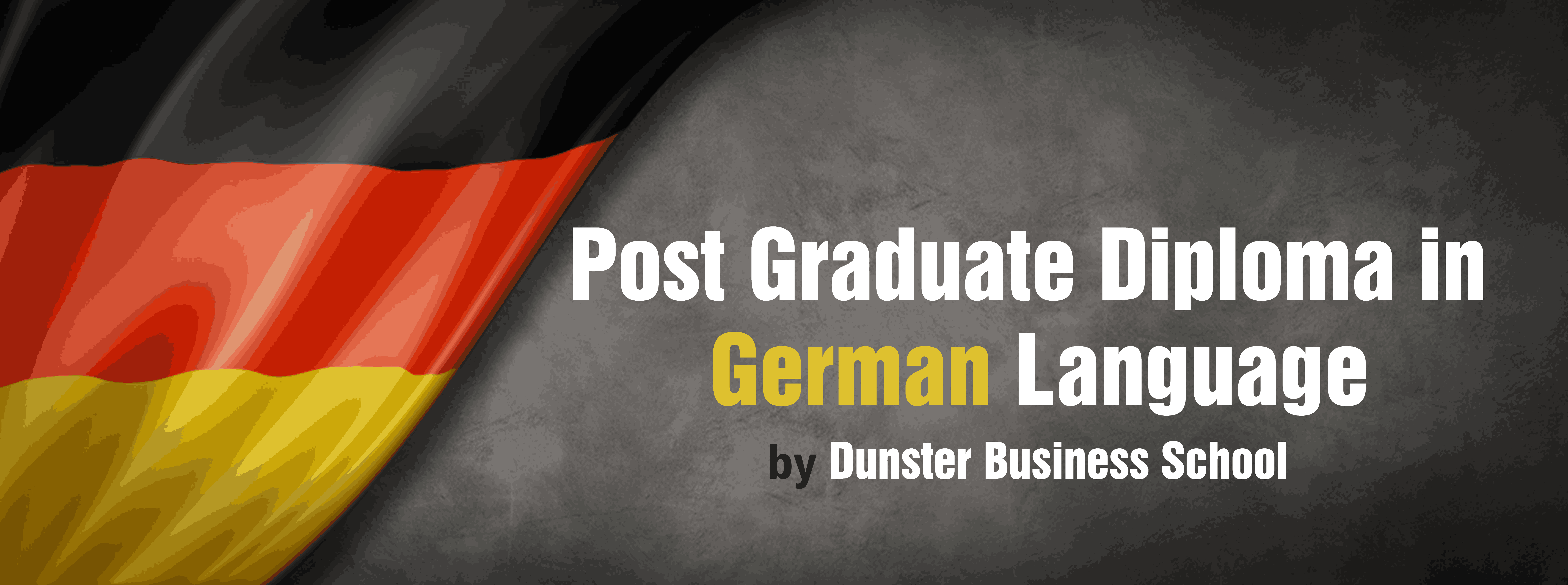 Post Graduate Diploma in German Language by Dunster Business School