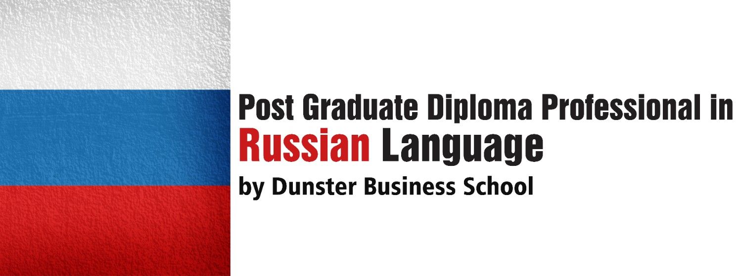 Post Graduate Diploma Professional in Russian Language by Dunster ...