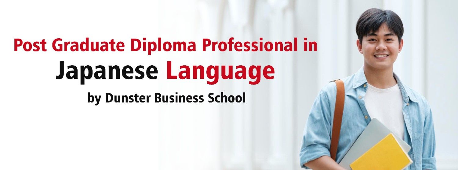 Post Graduate Diploma Professional in Japanese Language by Dunster ...