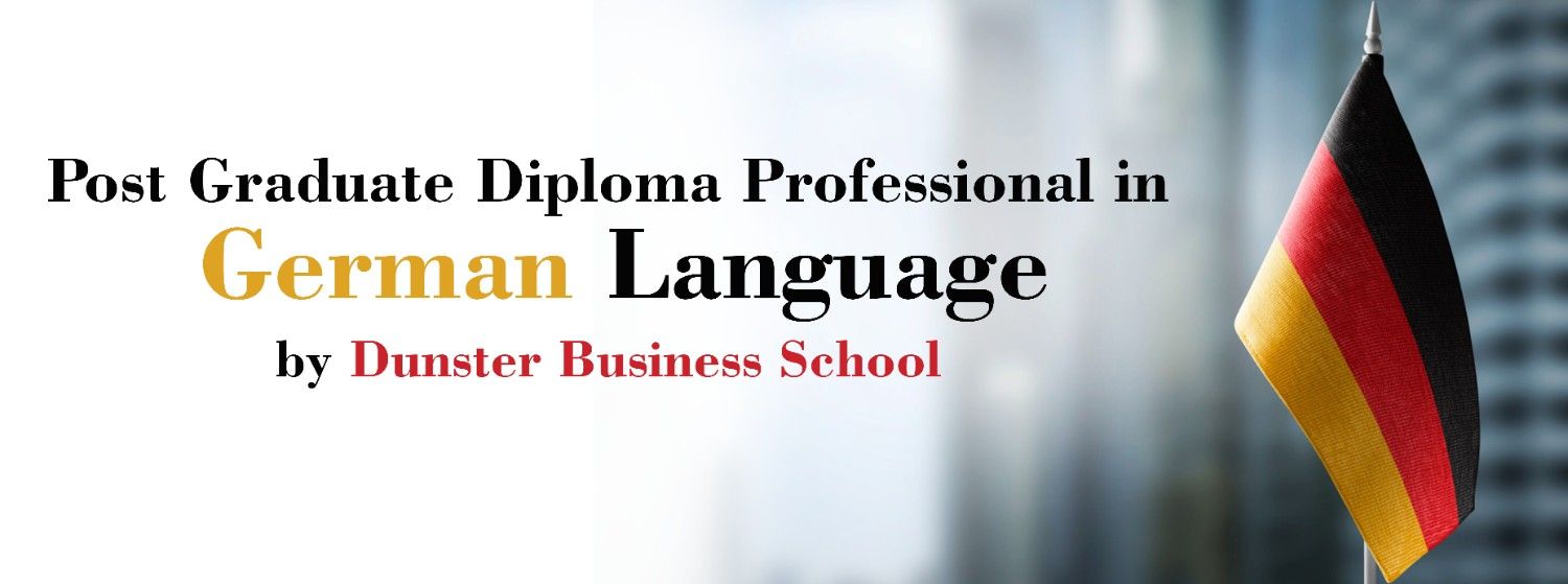 Post Graduate Diploma Professional in German Language by Dunster ...